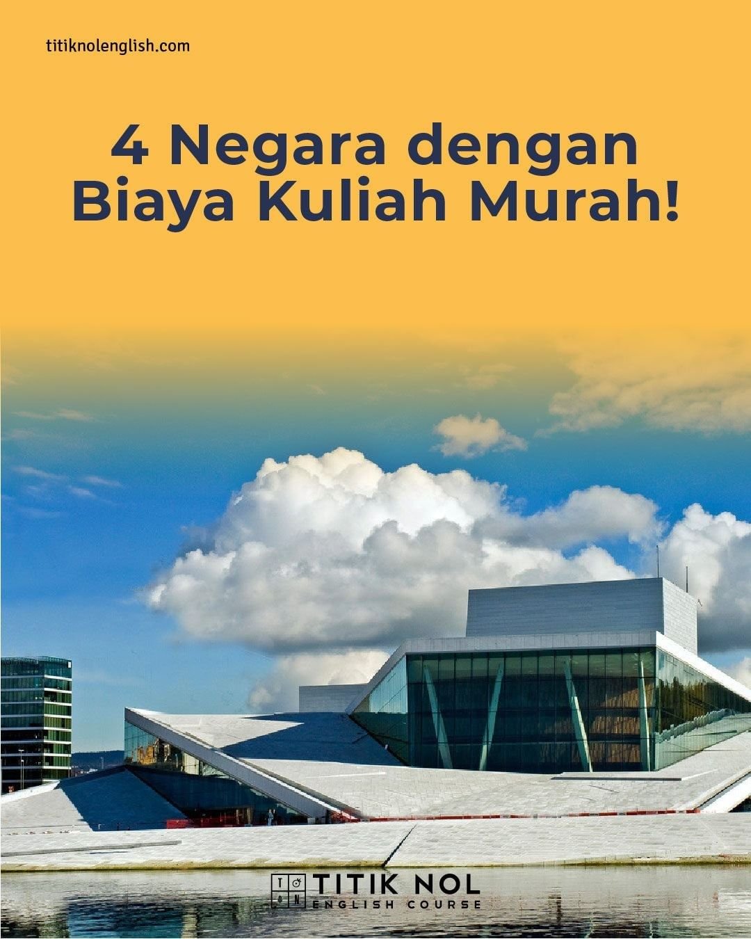 4 Negara dengan Biaya Kuliah Murah - Titik Nol English Course 4 Negara dengan Biaya Kuliah Murah - Titik Nol English Course